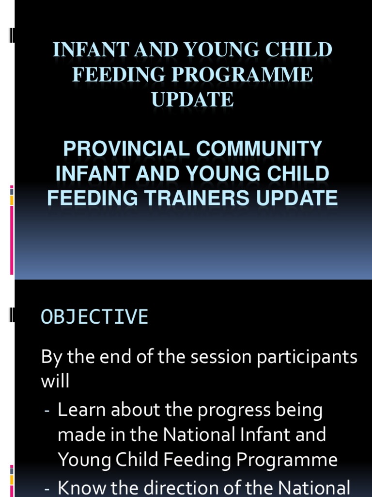Infant and Young Child Feeding Programme Update. Oct, 2012 | PDF ...