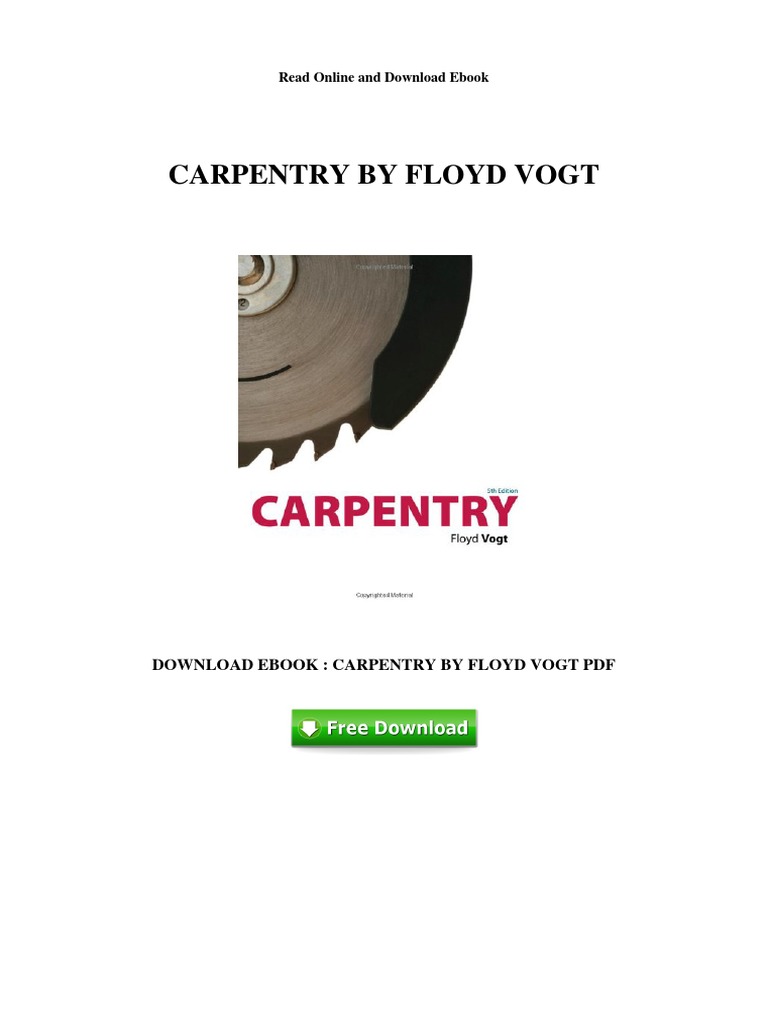 Carpentry by Floyd Vogt | PDF | Carpentry | Bachelor's Degree