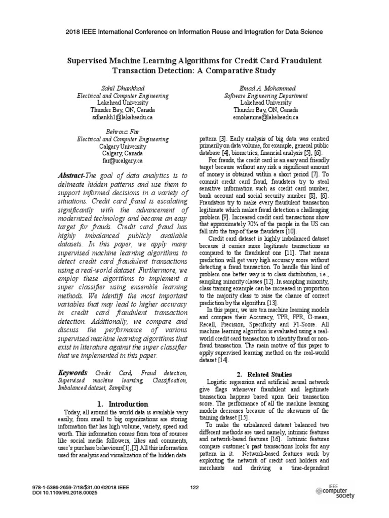 Supervised Machine Learning Algorithms For Credit Card Fraudulent Transaction Detection: A ...
