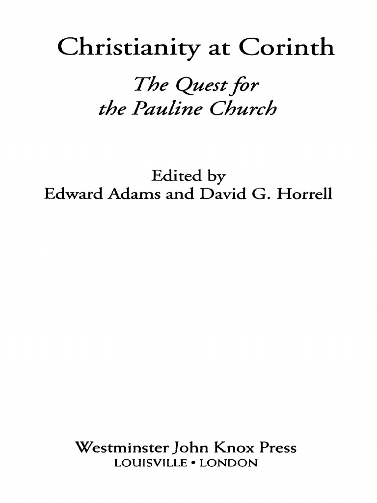 ADAMS, Edward & HORRELL, David G., Eds. (2004), Christianity at Corinth ...