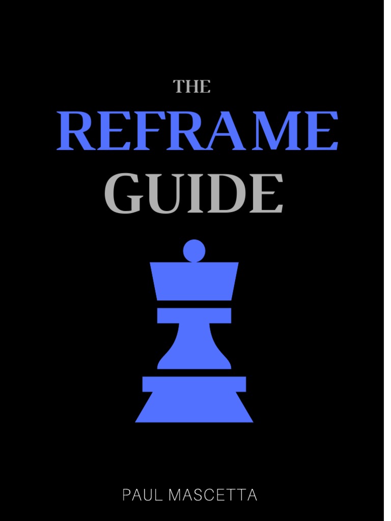 The Reframe Guid | PDF | Persuasion | Behavior