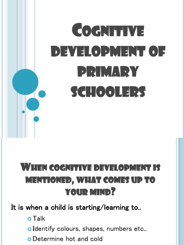 Cognitive Development of Primary Schoolers | PDF | Cognitive ...