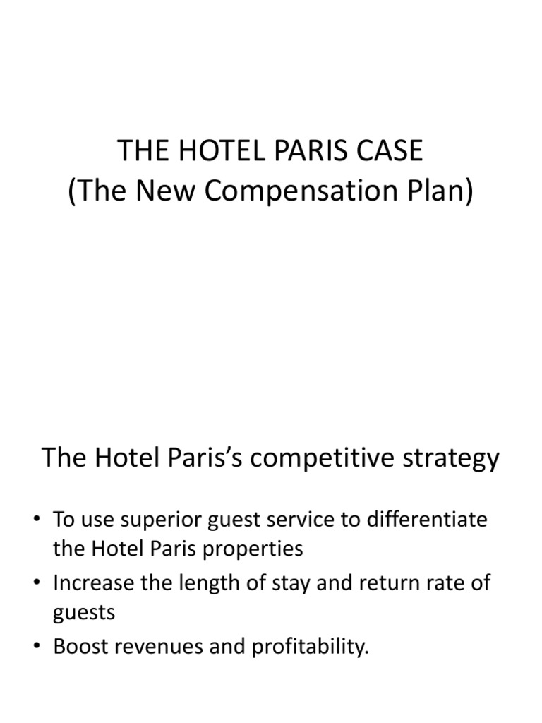 Hotel Paris Compensation Strategy Overview | PDF | Employment ...