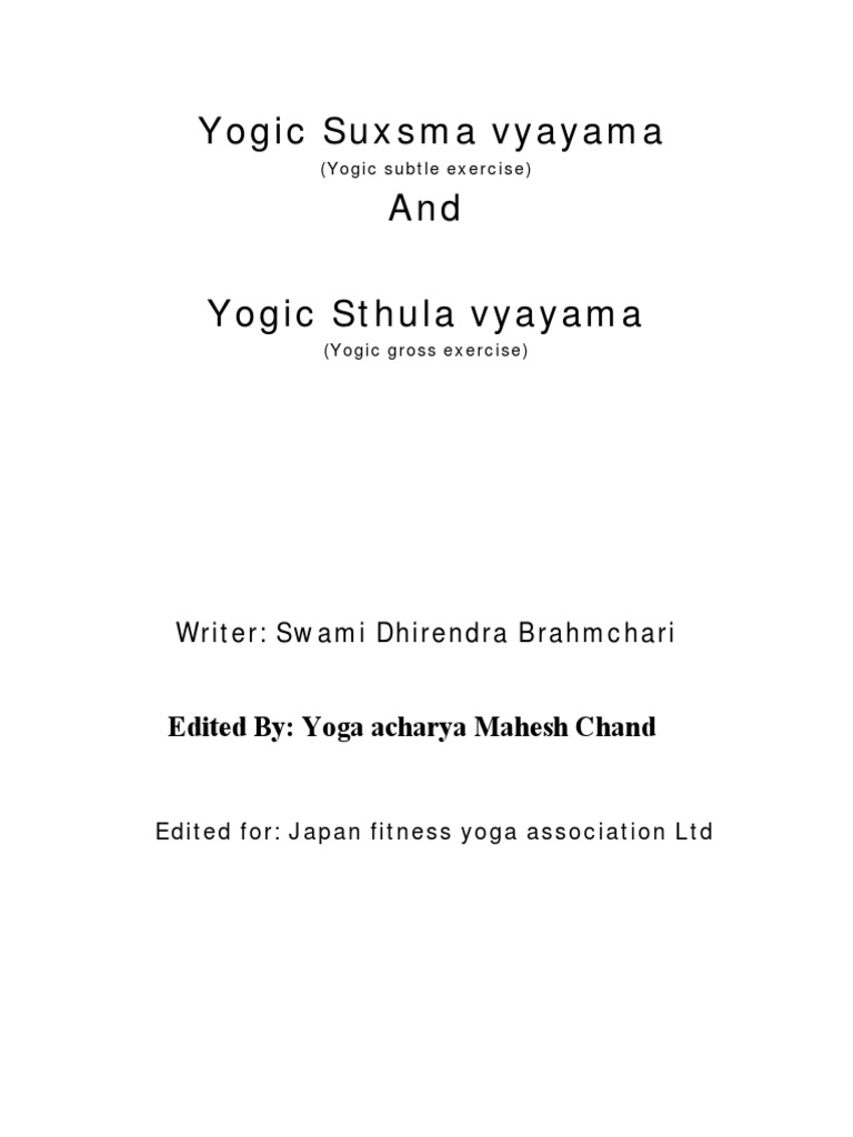 Yogic Sukshma Vyayama Overview | PDF | Hand | Yoga