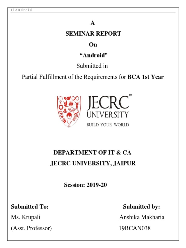 A Seminar Report On "Android": Submitted in Partial Fulfillment of The Requirements For BCA 1st ...
