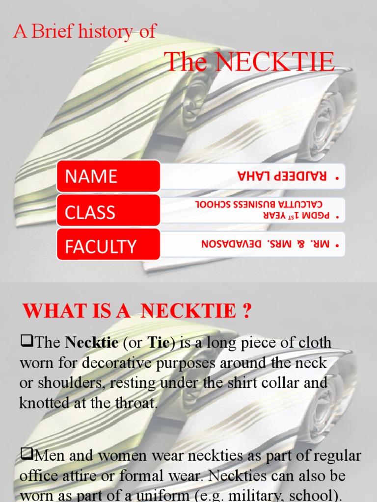 Brief History and Evolution of the Necktie | PDF | Necktie | Scarf