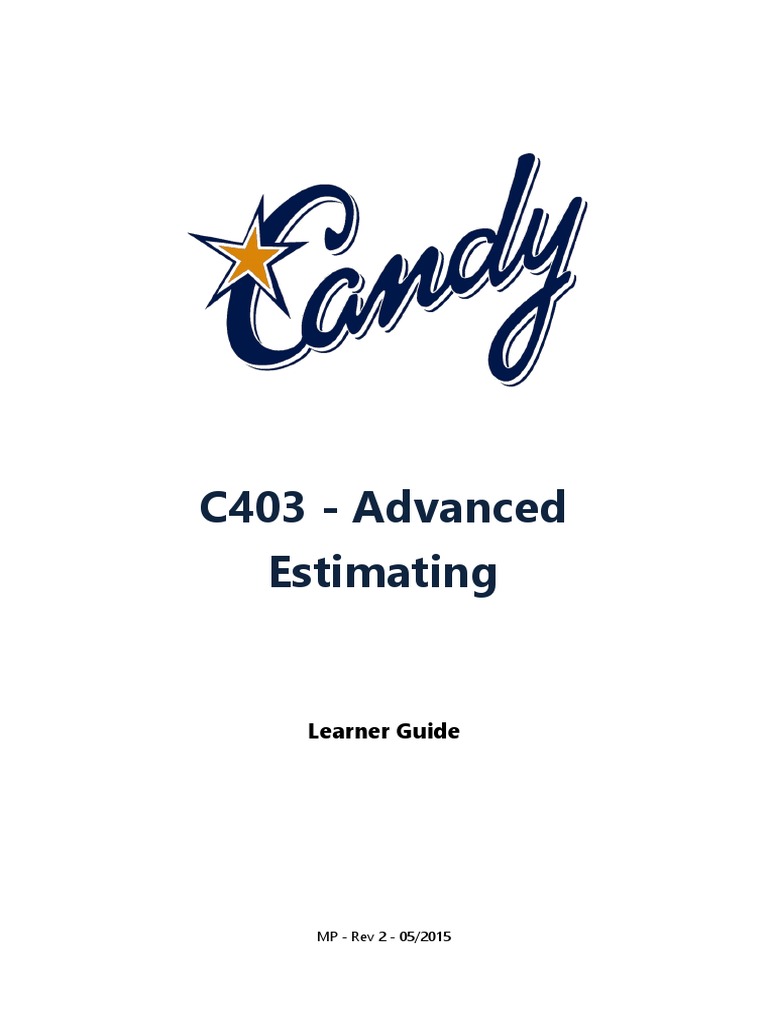 C403 - Candy Advanced Estimating - Final - 11-05-2015 PDF | PDF ...
