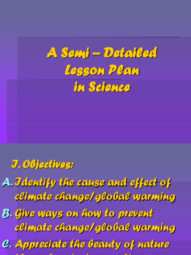 Semi Detailed Lesson Plan Effects of Climate Change | PDF