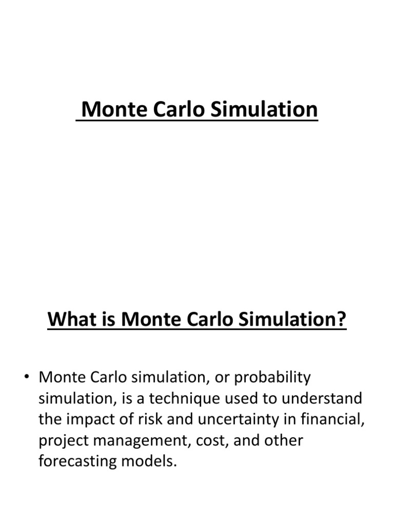 Monte Carlo Simulation Presentation Pdf Monte Carlo Method