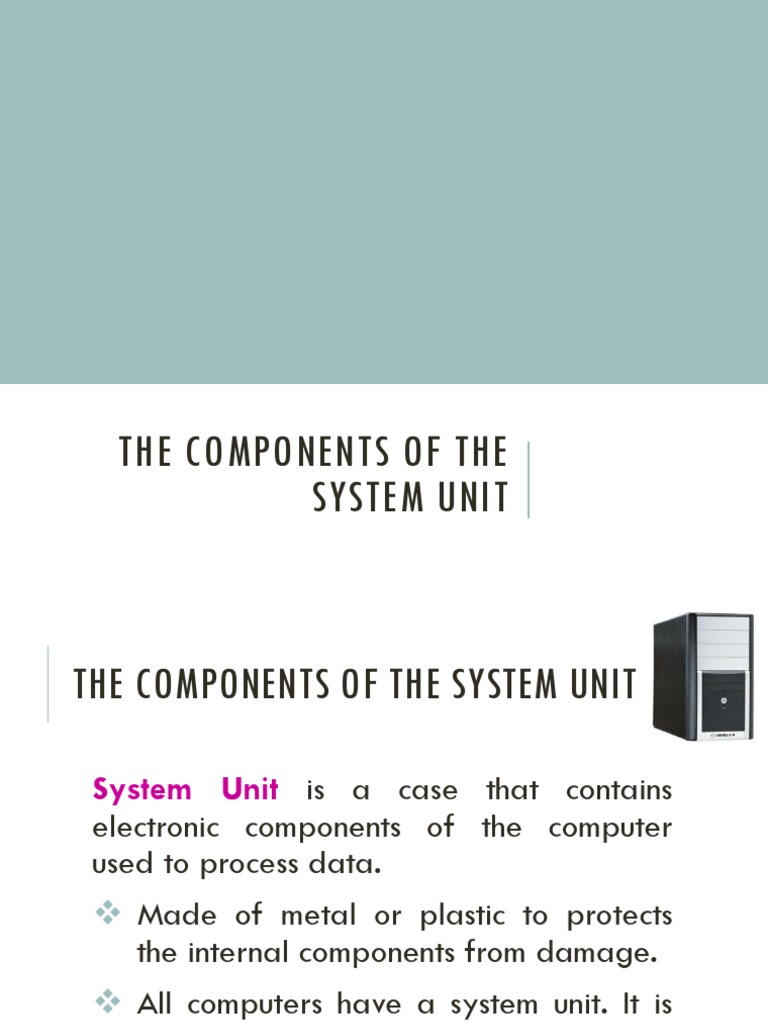 The Components of The System Unit | PDF | Random Access Memory ...