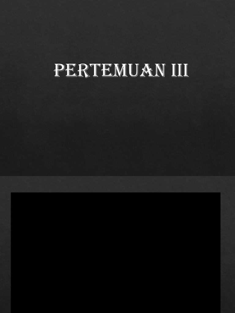 Pertemuan Iii Pdf
