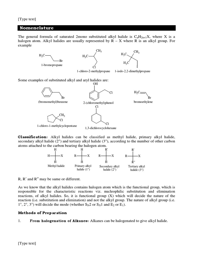 An In-Depth Examination of Alkyl Halides: Their Nomenclature, Methods of Preparation, Physical ...