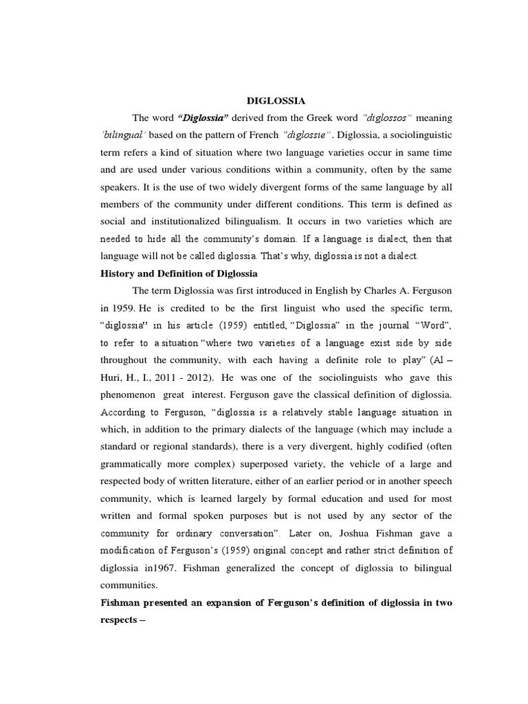Diglossia: Bilingual' Based On The Pattern of French "Diglossie ...