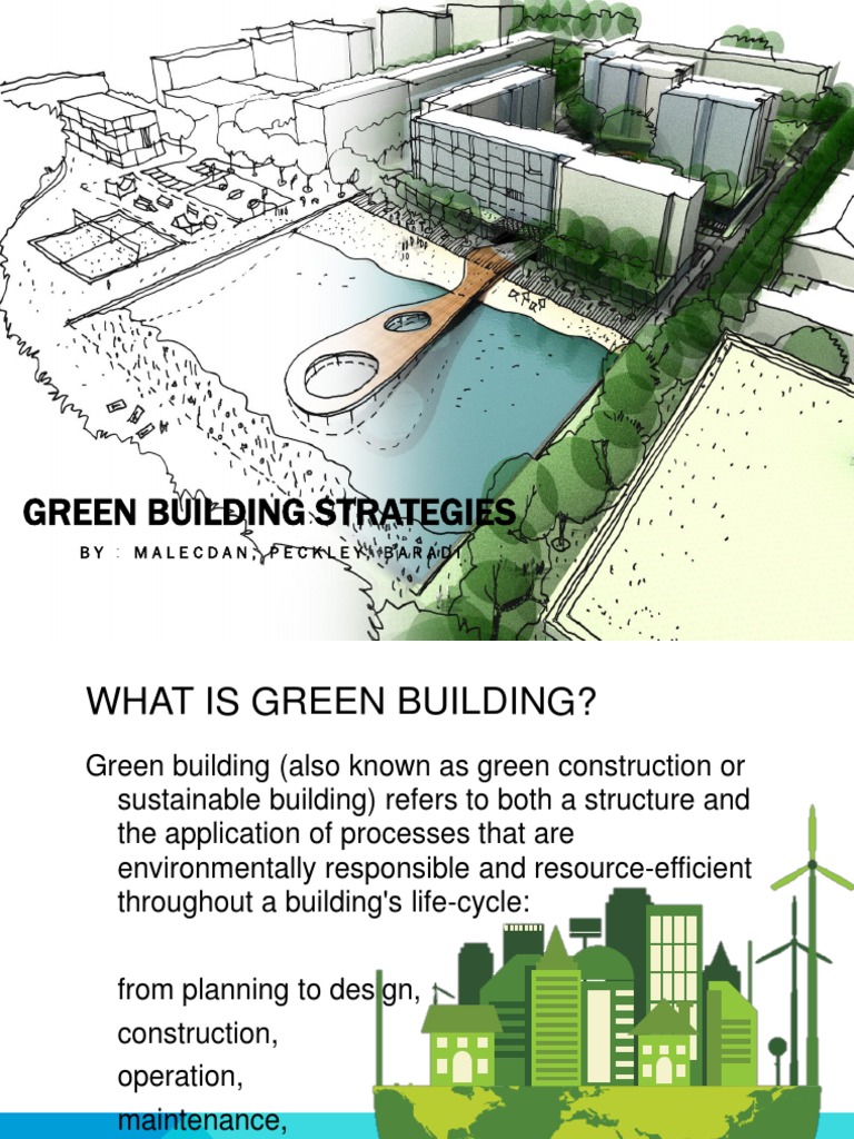 Green Building Strategies: By: Malecdan, Peckley, Baradi | PDF | Wind ...