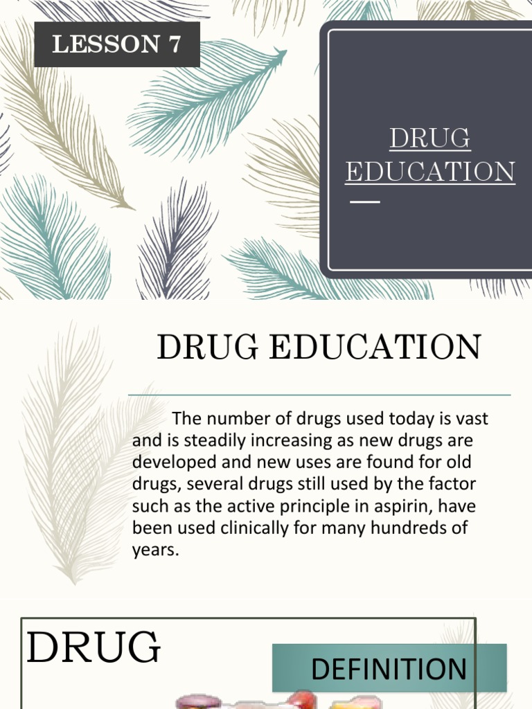 Lesson 7: Drug Education | PDF | Psychoactive Drugs | Air Pollution