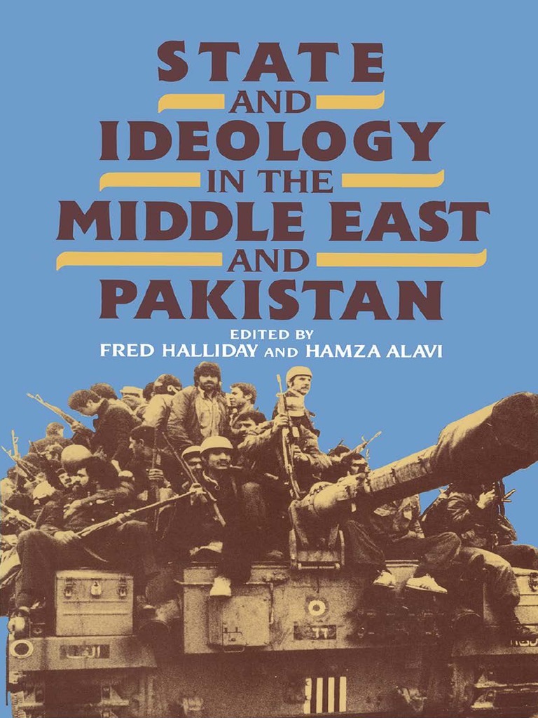 Fred Halliday, Hamza Alavi (Eds.) - State and Ideology in The Middle ...