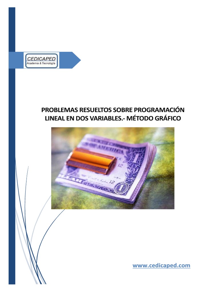 Problemas resueltos sobre Programación lineal en dos variables, método ...