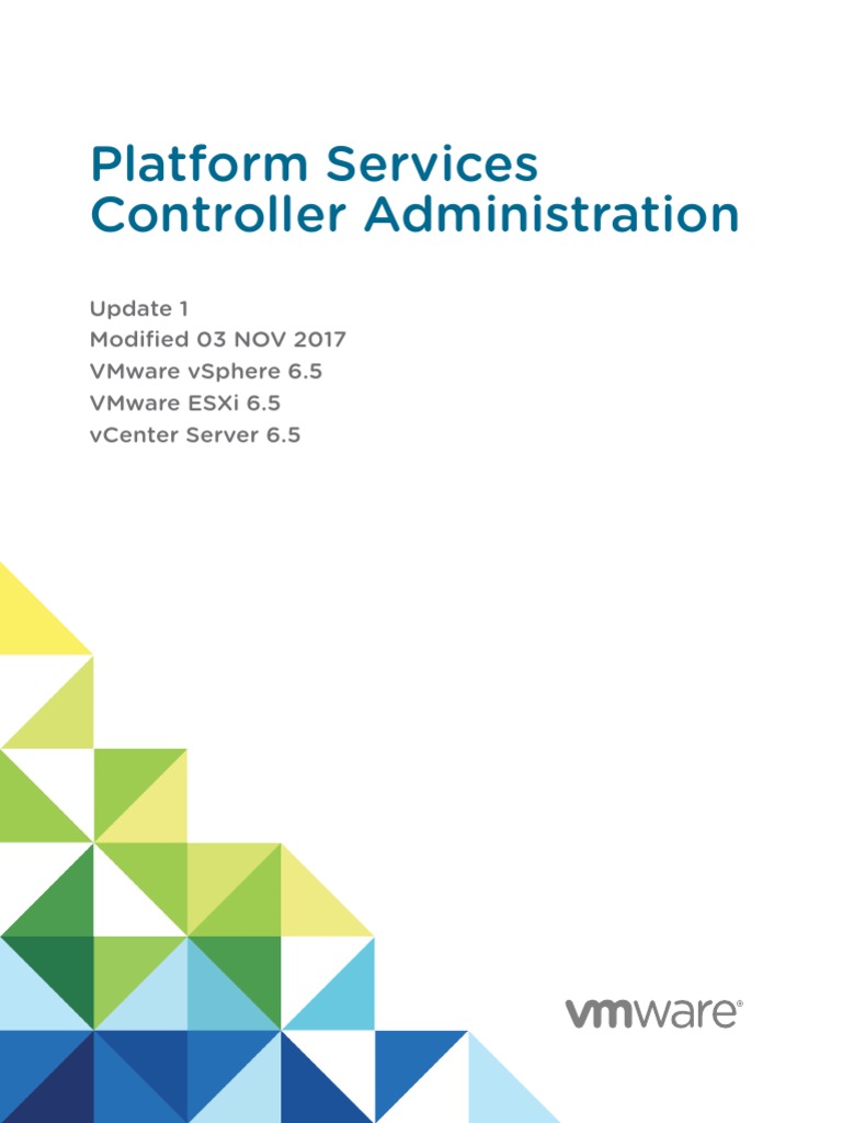 Vsphere Esxi Vcenter Server 651 Platform Services Controller Administration Guide | Download ...