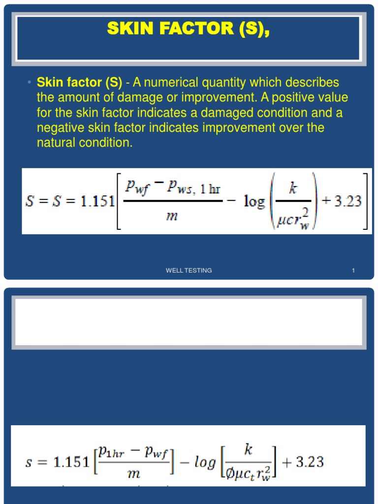 Skin Factor (S) - A Numerical Quantity Which Describes | PDF
