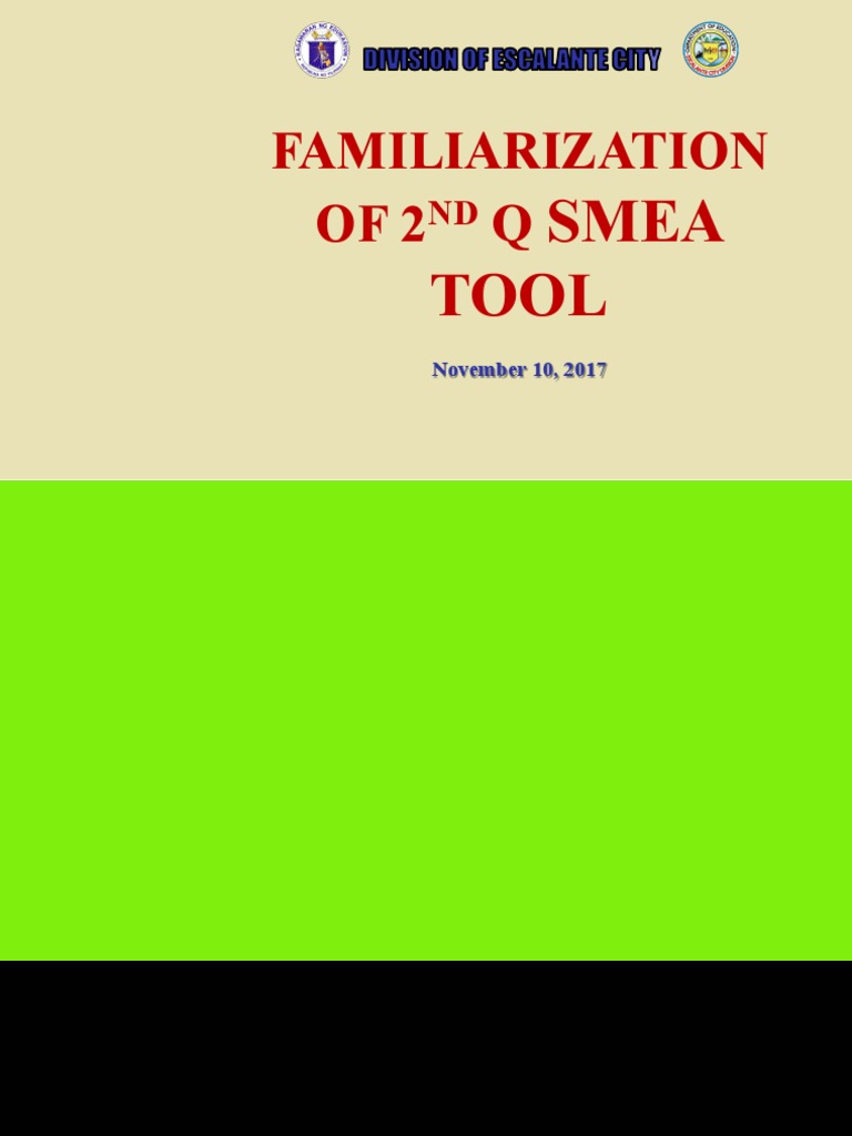 Familiarization of Smea Tools | PDF | Reading Comprehension | Evaluation