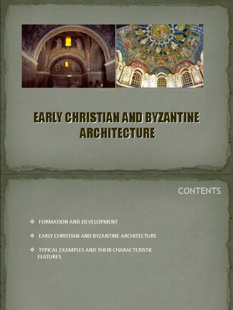 Early Christian and Byzantine Architecture | PDF | Mosaic | Dome