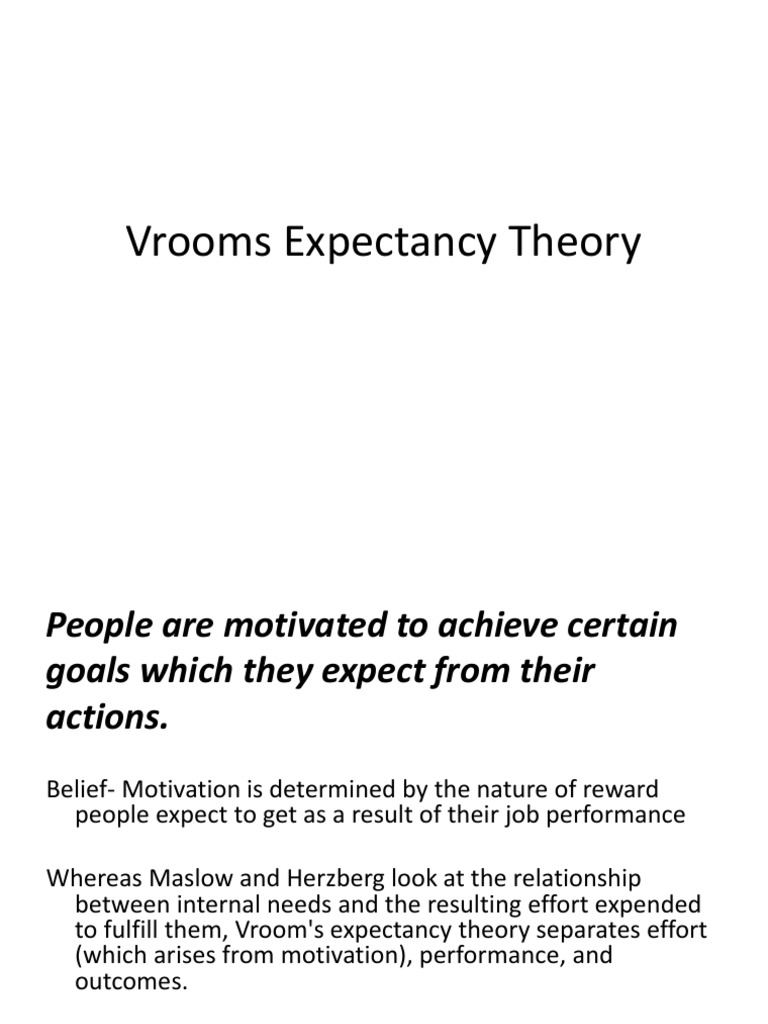 2.2 - Vrooms Expectancy Theory | PDF | Organizational Behavior | Motivation