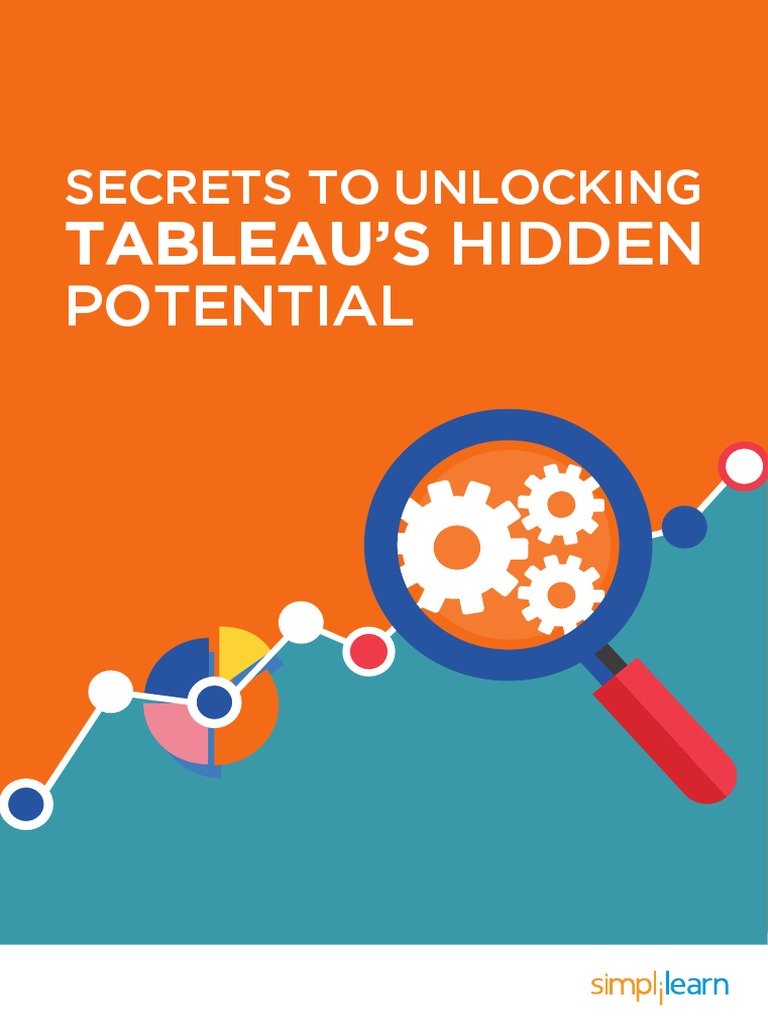 Secrets To Unlocking Tableau's Hidden Potential PDF | PDF | Spreadsheet ... Secrets To Unlocking Tableau's Hidden Potential PDF | PDF | Spreadsheet ...