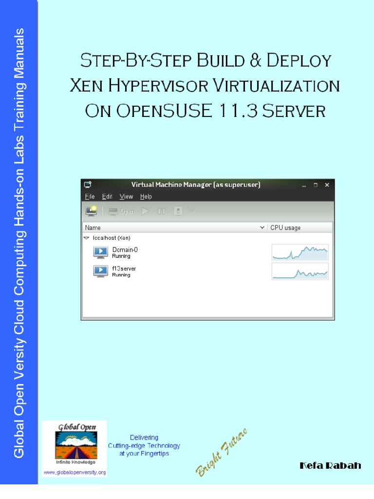 Step By Step Build And Deploy Xen Hypervisor Virtualization On Linux