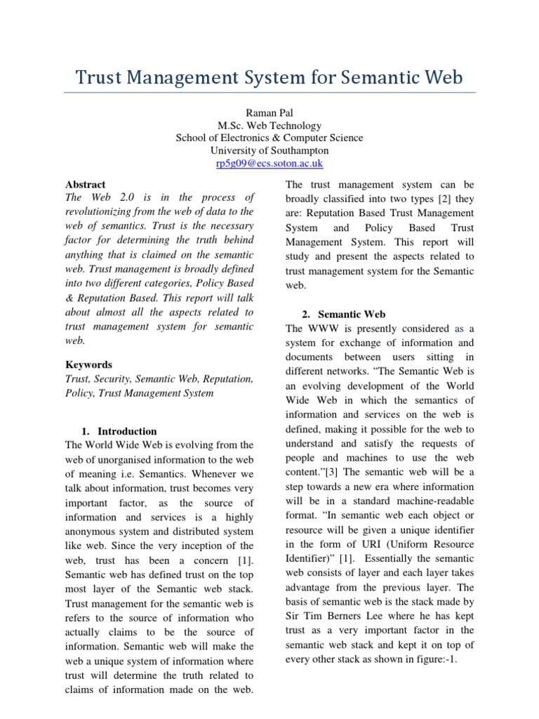 Trust Management System For Semantic Web: Rp5g09@ecs - Soton.ac - Uk ...