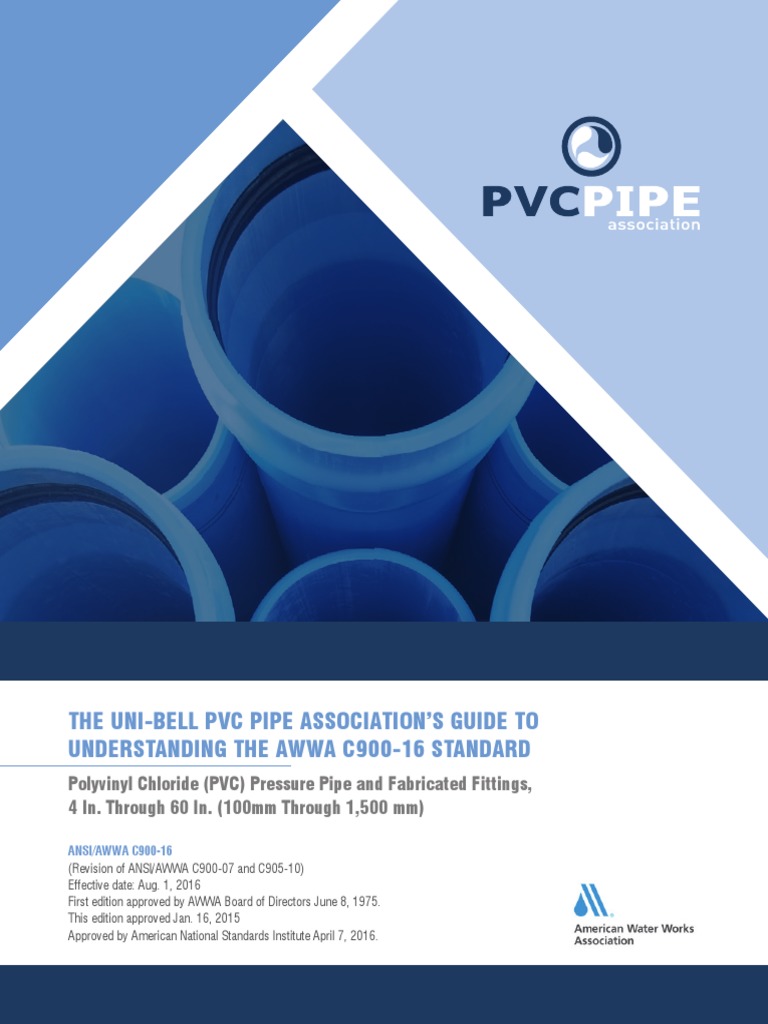 The Uni-Bell PVC Pipe Association's Guide To Understanding The AWWA ...