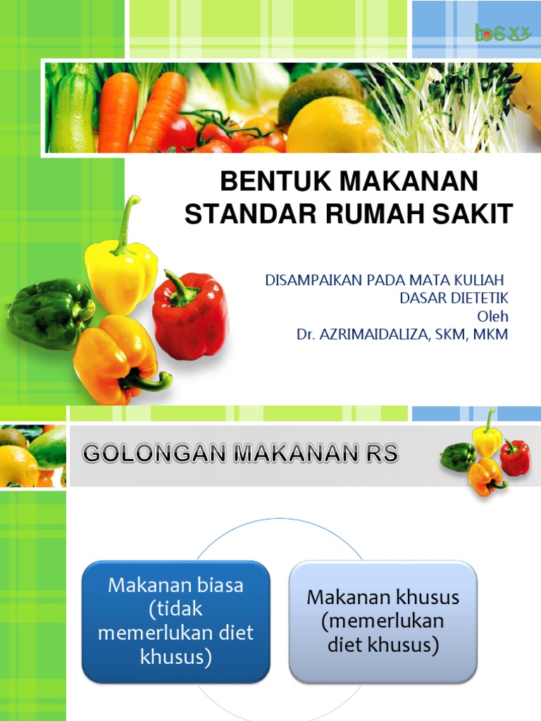 Bentuk Makanan Rs | PDF | Kesehatan Holistik