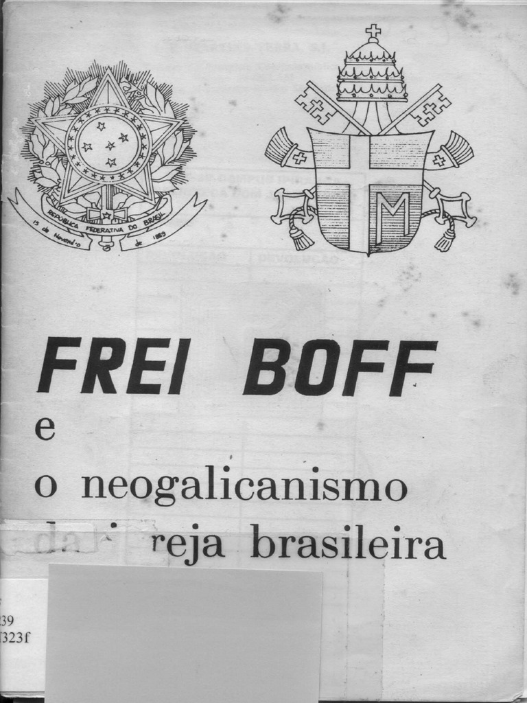 João Evangelista Martins Terra - Frei Boff e o Neogalicanismo Da Igreja ...