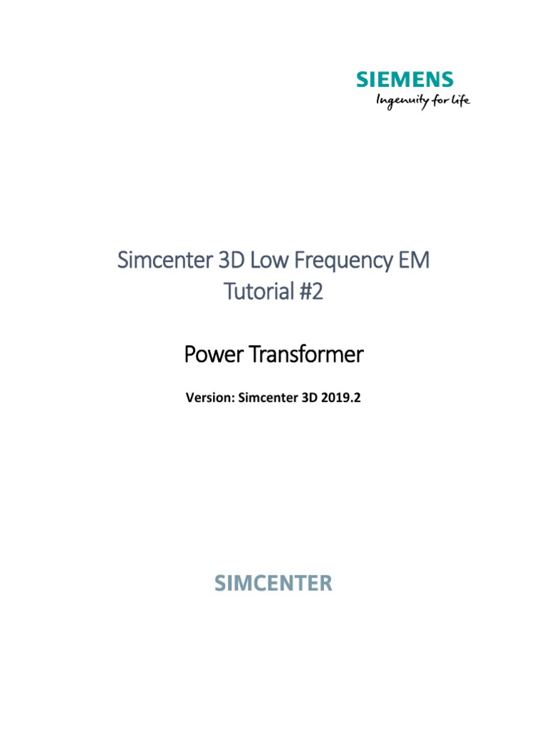 Simcenter 3D LFEM - Tutorial Power Transformer | PDF | 3 D Computer Graphics | Finite Element Method