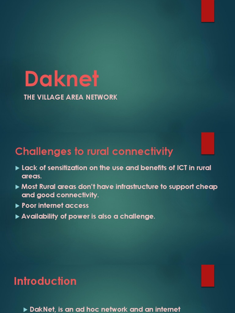Daknet: Rural Wireless Network Providing Digital Connectivity | PDF | Internet Access | Wireless ...