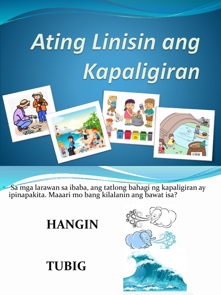 Ating Linisin Ang Kapaligiran | PDF