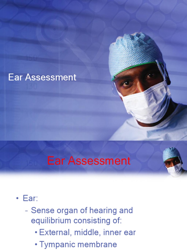Ear Assessment | PDF | Ear | Hearing