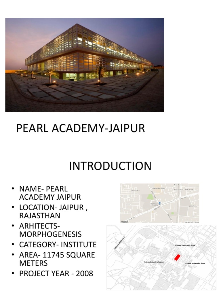 Pearl Academy Jaipur Overview | PDF | Architectural Design | Architecture