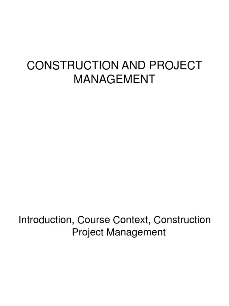 Construction Project Management | PDF | Project Management | Engineering