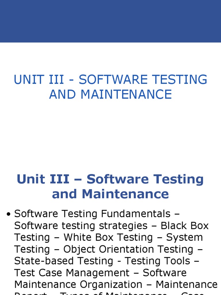 Unit 3 - Software Testing and Maintenance | PDF | Software Testing ...