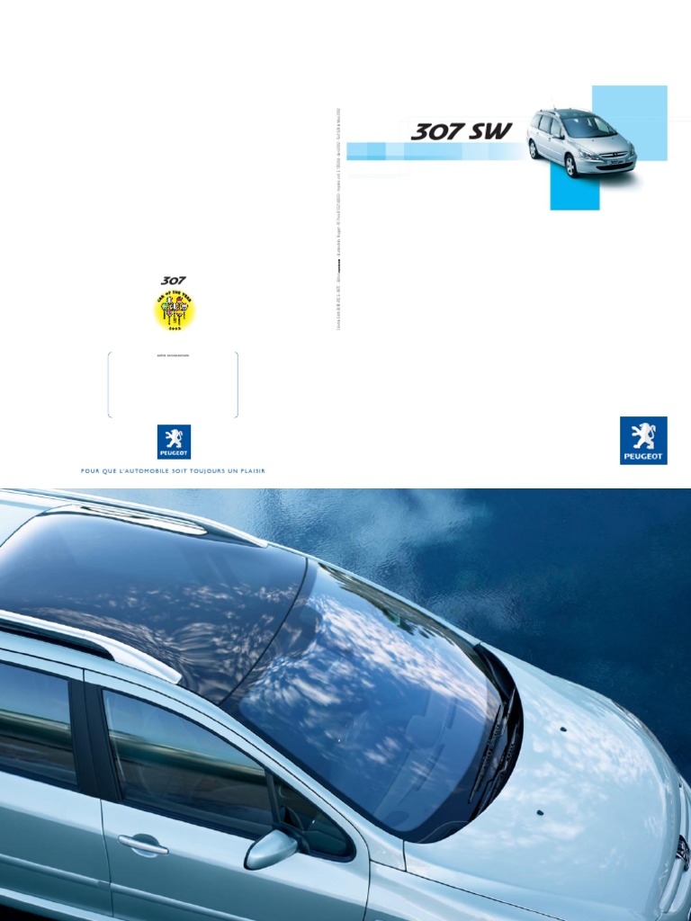 Peugeot 307 SW : Confort et Espace Optimisés | PDF | Frein | Airbag