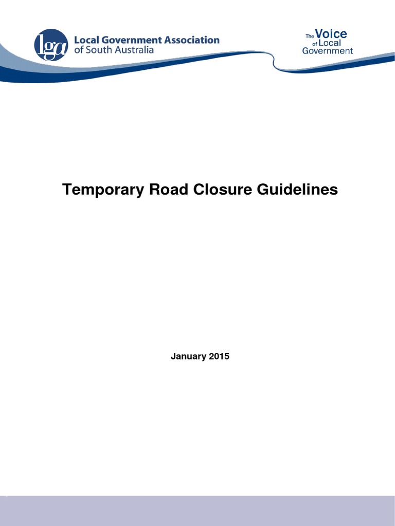 Road Closures (Temporary) - Guidelines | PDF | Road | Traffic