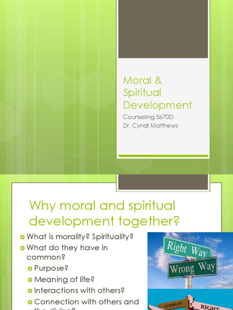 Moral Spiritual Development Summer1 2 | PDF | Spirituality | Faith