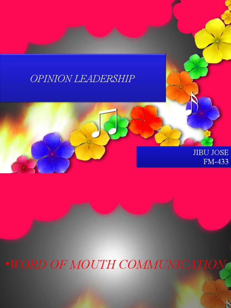 Opinion Leadership: Jibu Jose FM-433 | PDF | Career & Growth