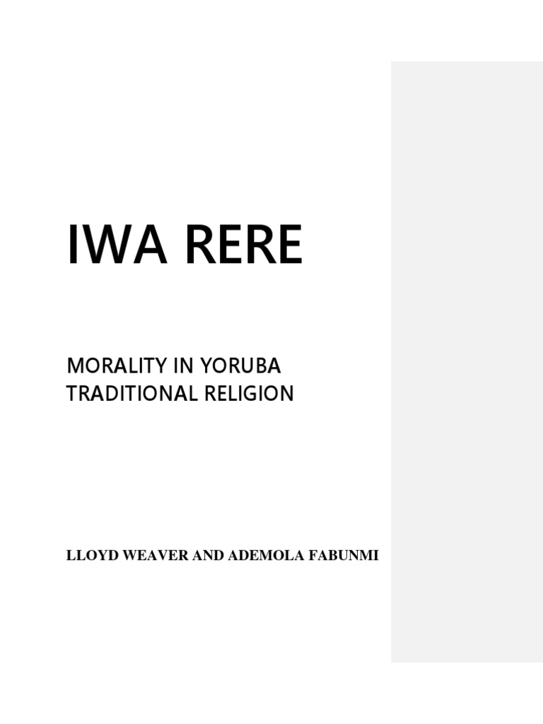 Iwa Rere Morality in Yoruba Traditional PDF | PDF | Morality | Faith