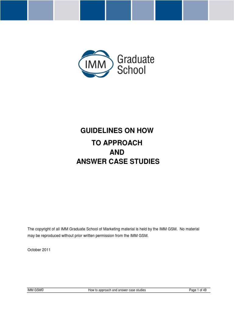 Guidelines On How To Approach and Answer Case Studies | Download Free ...