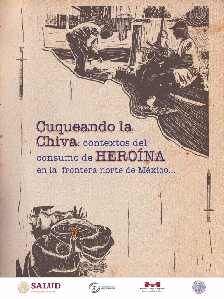 Cuqueando La Chiva | PDF | Heroína | Drogas