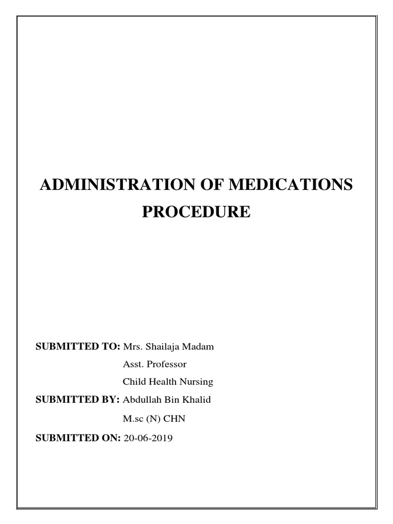 Administration of Medications | PDF | Intravenous Therapy | Injection ...