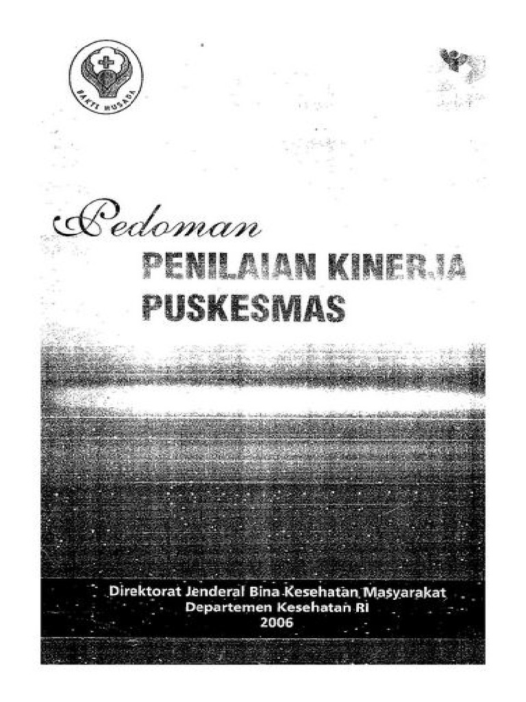 Pedoman-Penilaian-Kinerja-Puskesmas - Depkes RI 2006 PDF | PDF
