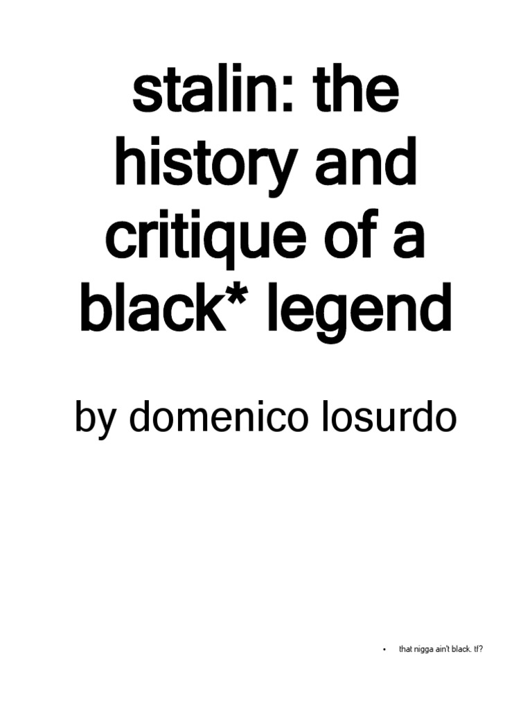 Domenico Losurdo, David Ferreira - Stalin - The History and Critique of ...
