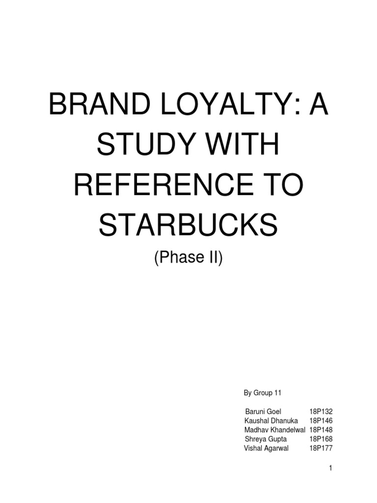 Brand Loyalty - Starbucks | PDF | Brand | Customer Satisfaction